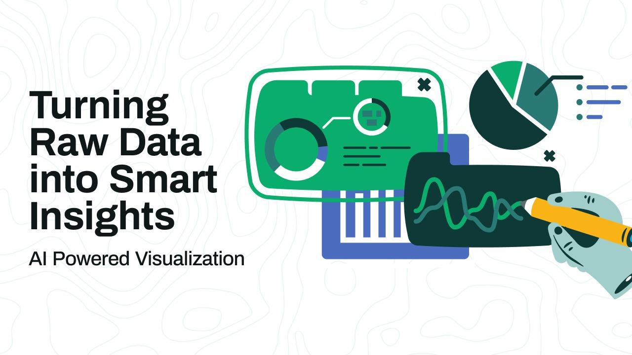 Turning Raw Data into Smart Insights- AI Powered Visualization with ...