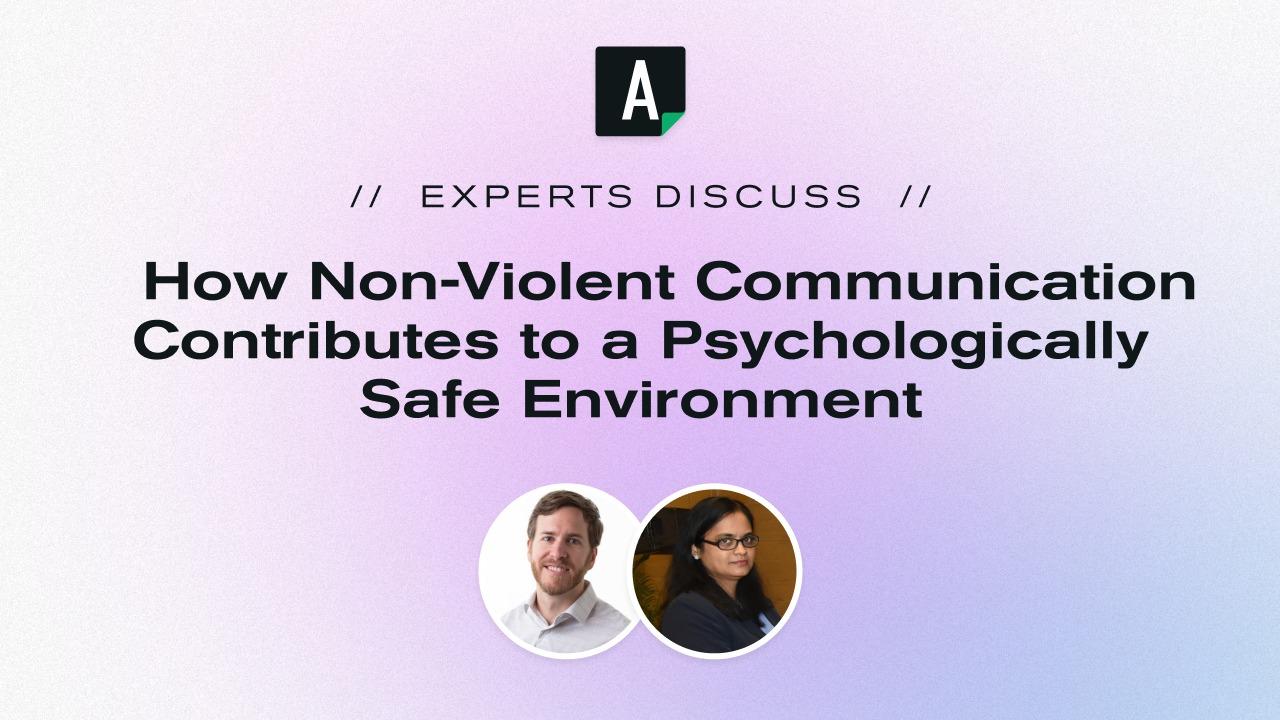 How Non-Violent Communication Contributes to a Psychollogicaly Safe ...