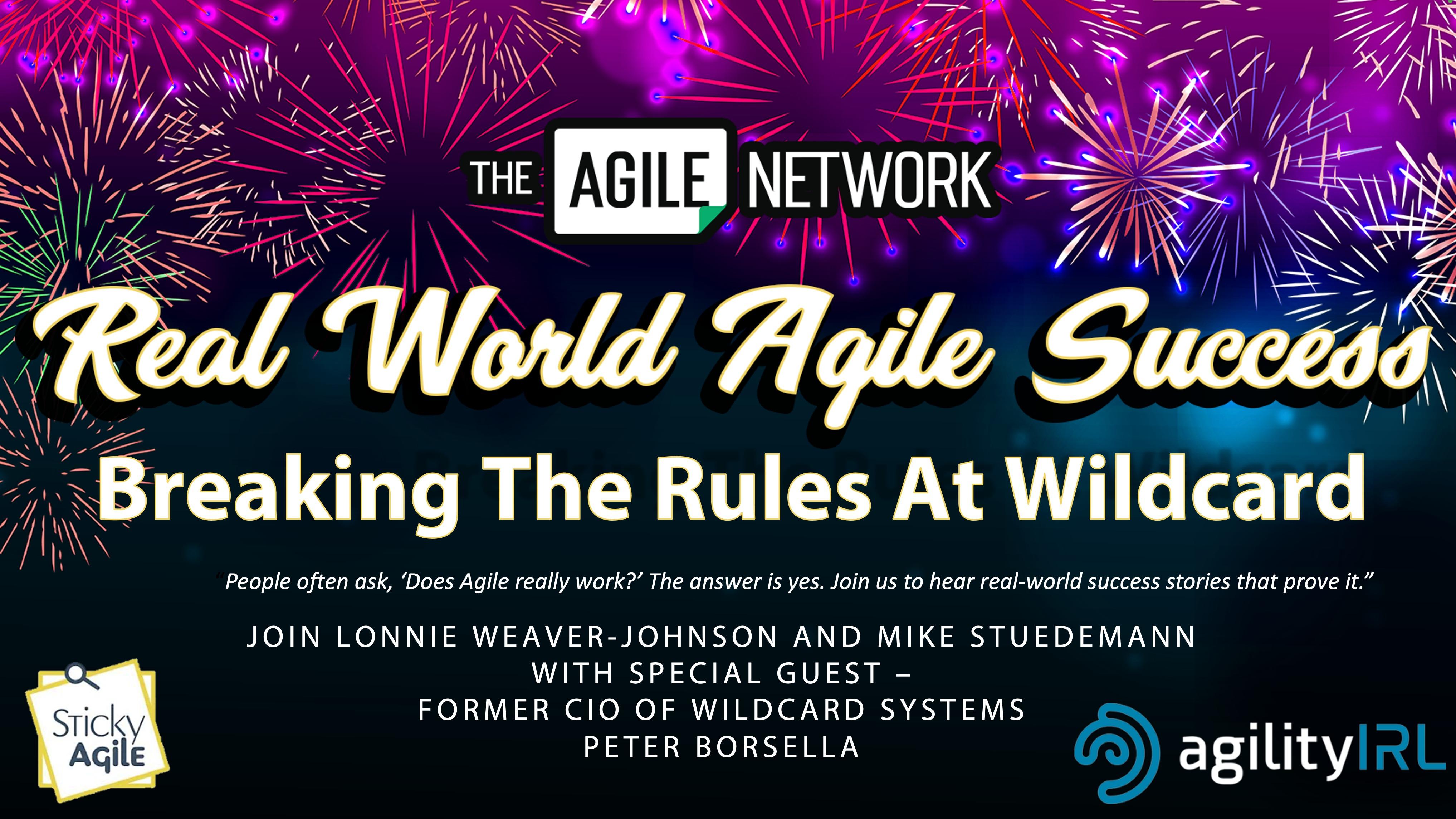 FREE - Real World Agile Success - Breaking the Rules at Wildcard with ...