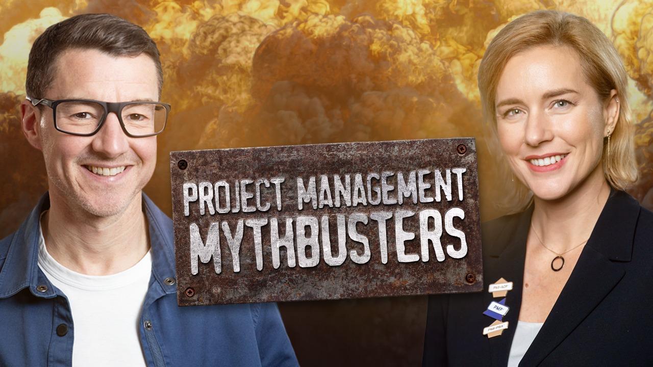 Project Management MythBusters with Lenka Pincot & Stuart Young - The ...